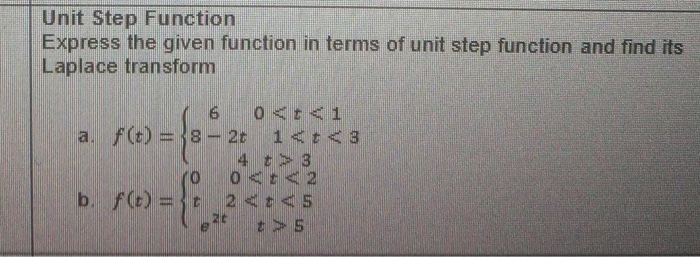 Solved Unit Step Function Express the given function in | Chegg.com