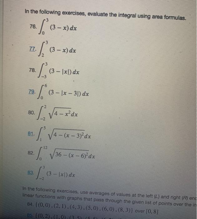 Solved In the following exercises, evaluate the integral | Chegg.com
