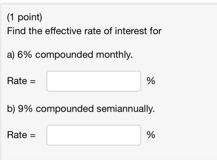 Solved b) 9% compounded semiannually. | Chegg.com