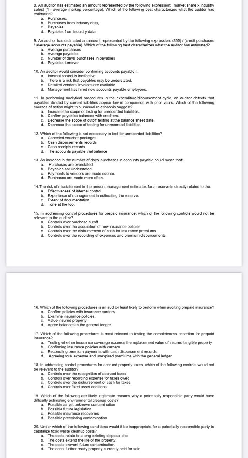 Solved 19. ﻿An internal control questionnaire indicates that | Chegg.com