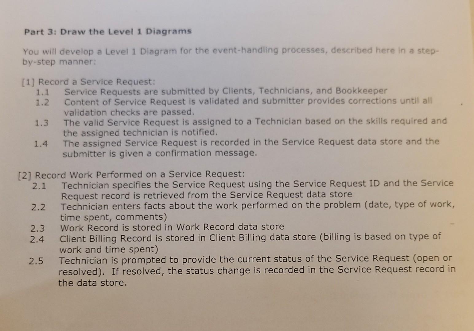 Solved Part 3: Draw the Level 1 Diagrams You will develop a | Chegg.com