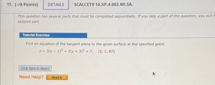 Solved 11. [-/8 Points] DETAILS SCALCET9 14.XP.4.002.MI.SA. | Chegg.com