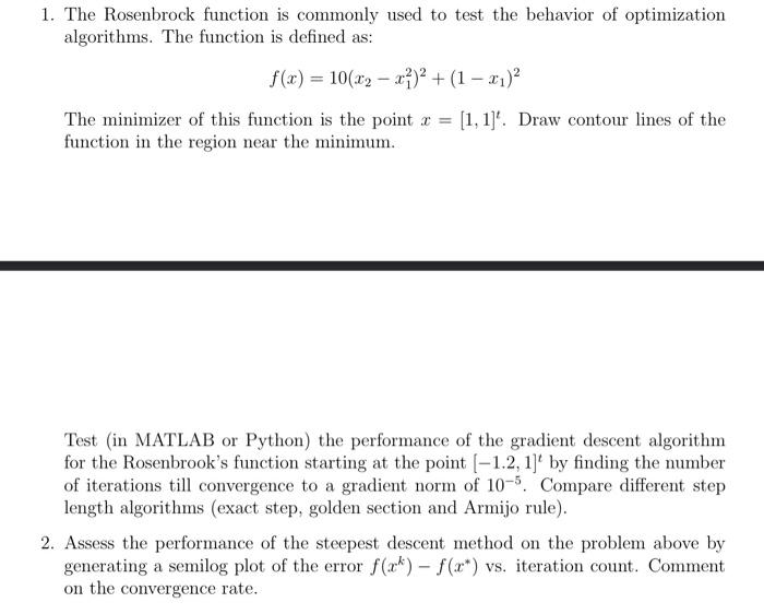 Solved 1. The Rosenbrock function is commonly used to test | Chegg.com