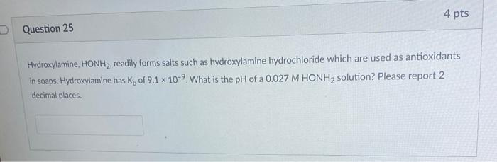 Solved Hydroxylamine, HONH2, readily forms salts such as | Chegg.com
