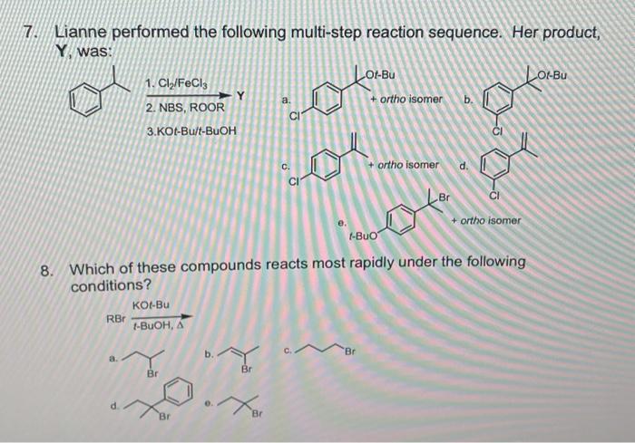 Lianne performed the following multi-step reaction | Chegg.com
