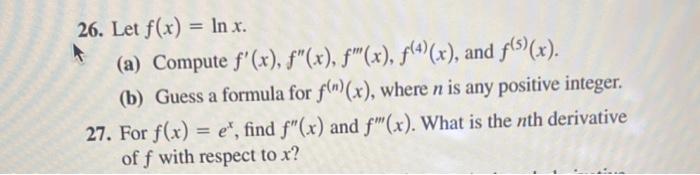 Solved 26. Let f(x)=lnx. (a) Compute | Chegg.com