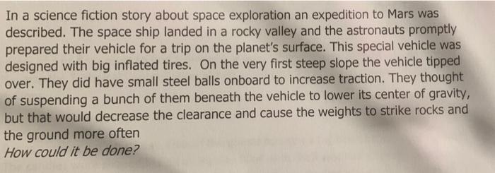 Solved In a science fiction story about space exploration an | Chegg.com