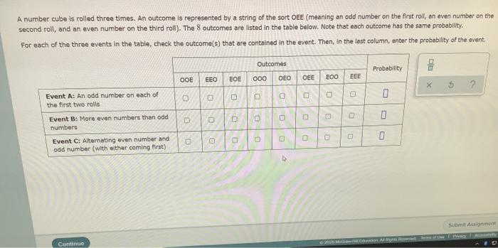 Solved A number cube is rolled three times. An outcome is | Chegg.com