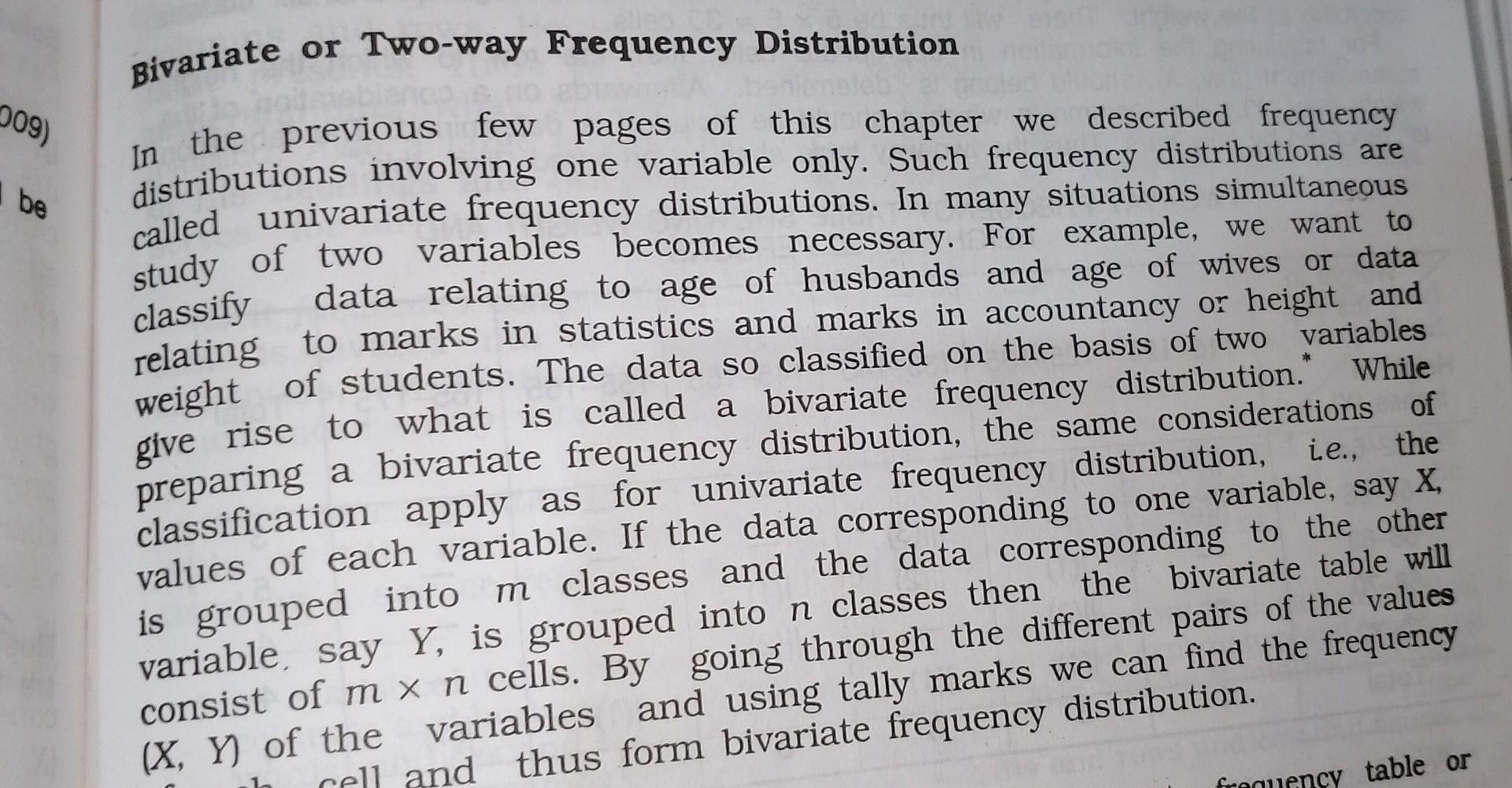 Solved 209) be Bivariate or Two-way Frequency Distribution | Chegg.com