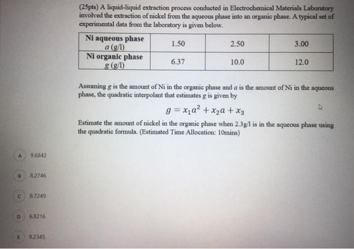 Solved (25pts) A liquid-liquid extraction process conducted | Chegg.com