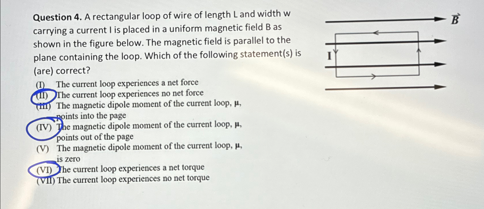Solved Question 4. ﻿A rectangular loop of wire of length L | Chegg.com
