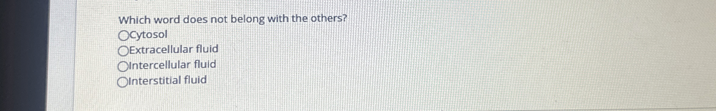 Solved Which word does not belong with the | Chegg.com