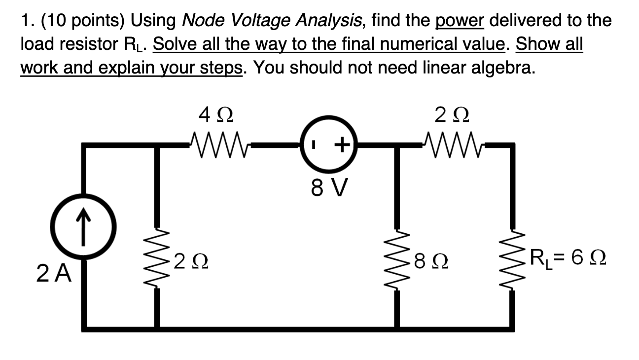 Solved 1. (10 ﻿points) ﻿Using Node Voltage Analysis, find | Chegg.com