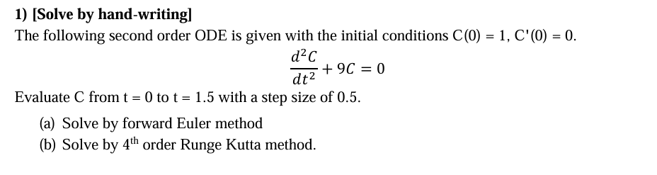 Solved [Solve by ﻿hand-writing]The following second order | Chegg.com