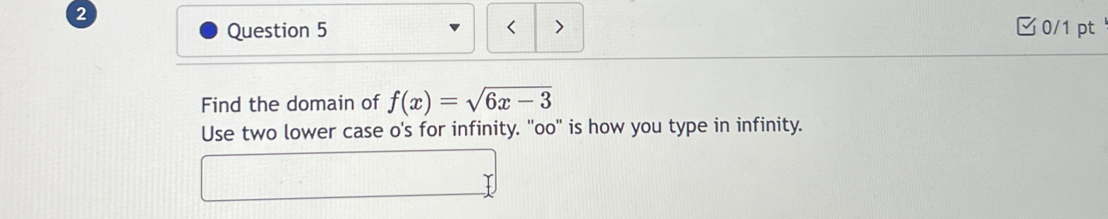 Solved (2)0/1 ﻿ptFind the domain of f(x)=6x-32Use two lower | Chegg.com