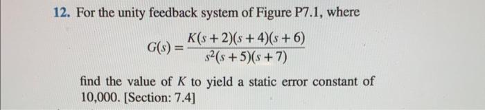 Solved 9. A system has Kp=4. What steady-state error can be | Chegg.com