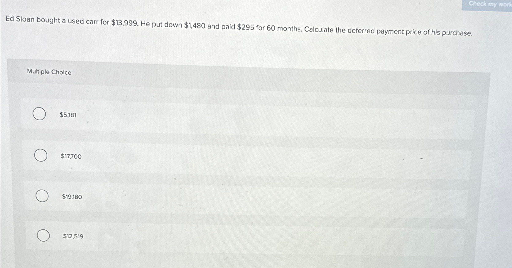 Solved Check my work Ed Sloan bought a used carr for | Chegg.com