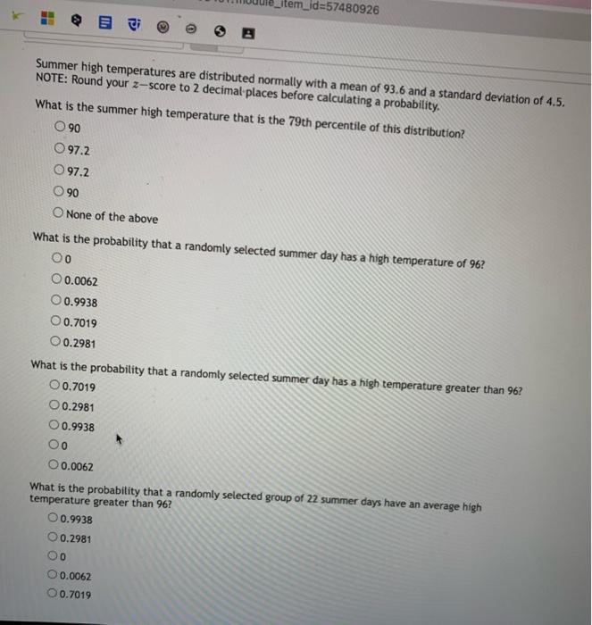 Solved Summer high temperatures are distributed normally | Chegg.com