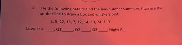 Solved 4. Use the following data to find the five-number | Chegg.com Solved 4. Use the following data to find the five-number | Chegg.com