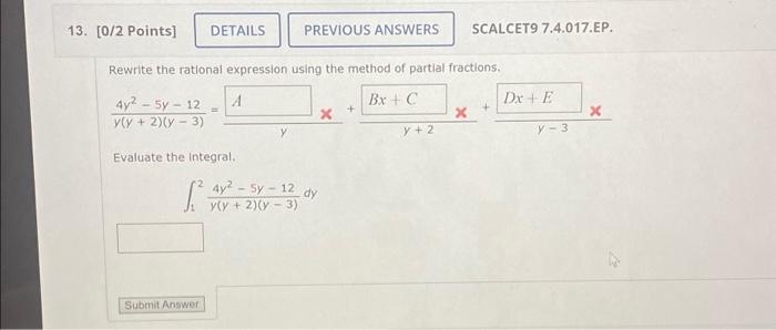 Solved 4y² - 5y - 12 /y(y + 2)(y - 3) Rewrite the rational | Chegg.com