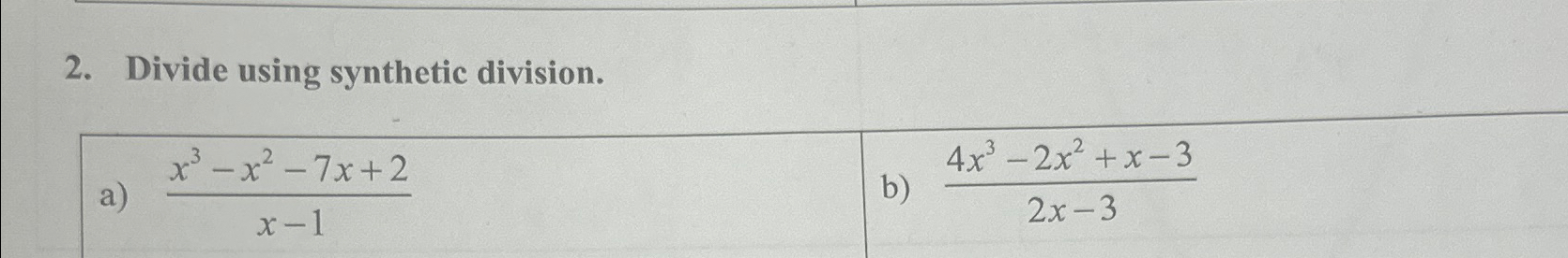 Solved Divide using synthetic | Chegg.com