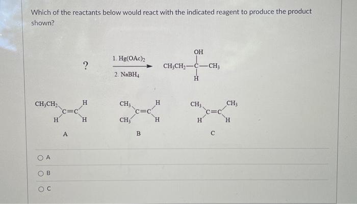Solved Ether HIWhich of the reactants below would react with | Chegg.com