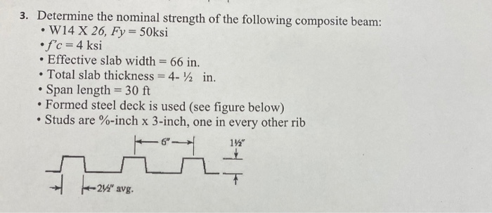 Solved . . 3. Determine the nominal strength of the | Chegg.com