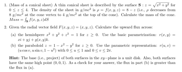 Solved 1. (Mass of a conical sheet) A thin conical sheet is | Chegg.com