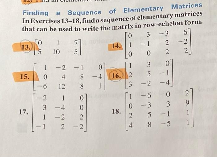 Solved In Exercises 13-18, find a sequence of elementary | Chegg.com