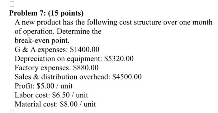 Solved Problem 7: (15 points) A new product has the | Chegg.com