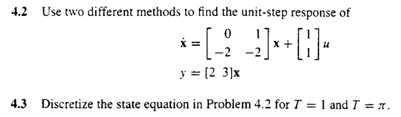 Solved 6.19 ﻿Consider the continuous-time state equation in | Chegg.com