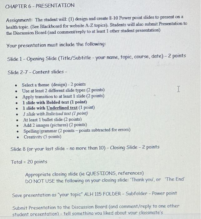 Solved CHAPTER 6 - PRESENTATION Assignment: The student | Chegg.com