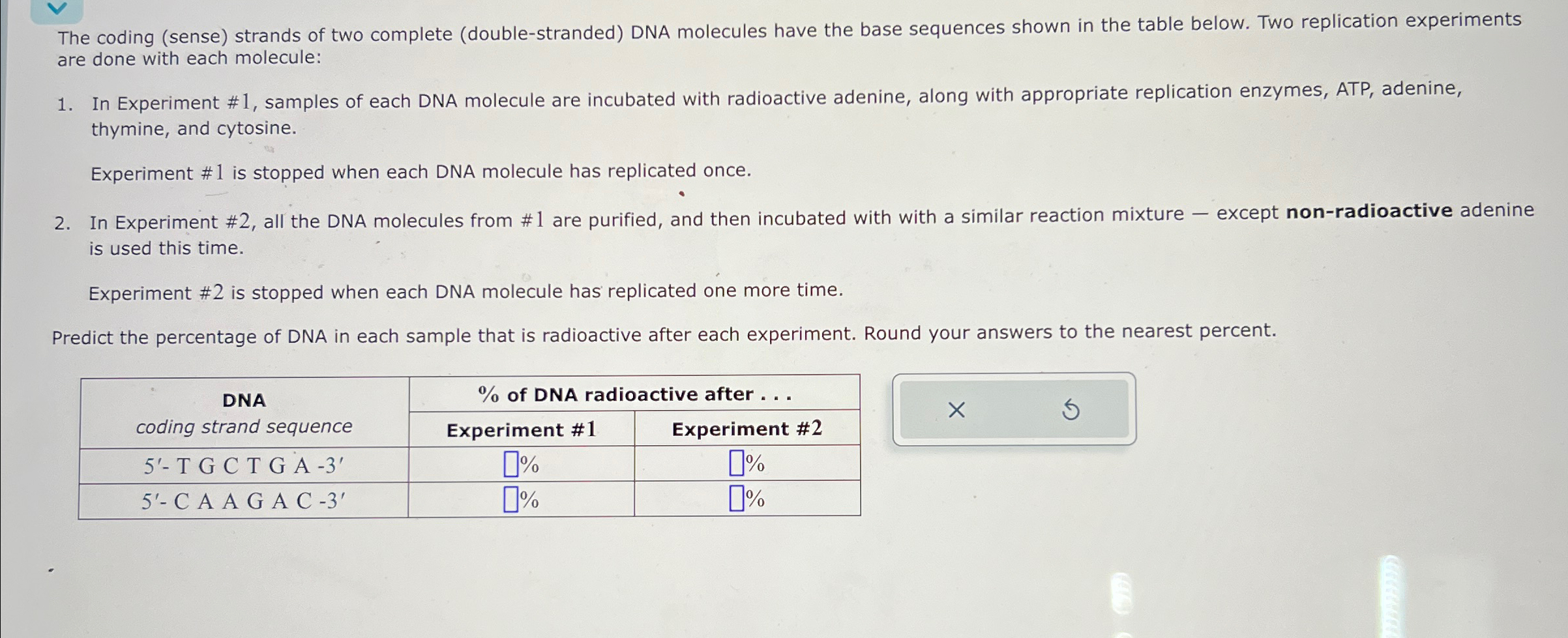 Solved The coding (sense) ﻿strands of two complete | Chegg.com