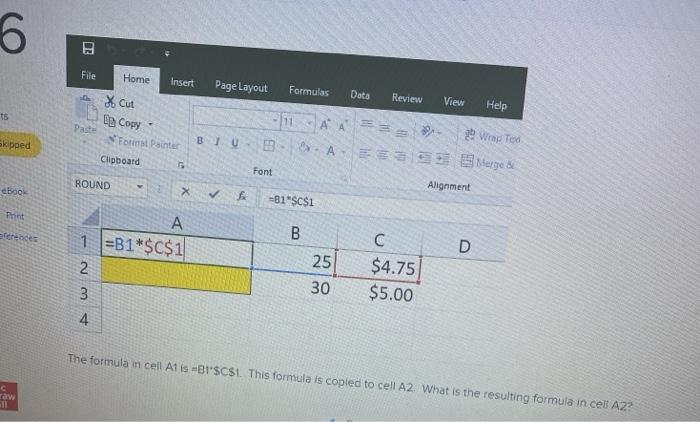 Solved 5 Assuming the value in cell A9 is 15,842.0304, which | Chegg.com