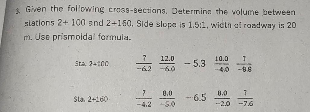 Solved 3. Given the following cross-sections. Determine the | Chegg.com