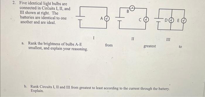 Solved 2. Five identical light bulbs are connected in | Chegg.com