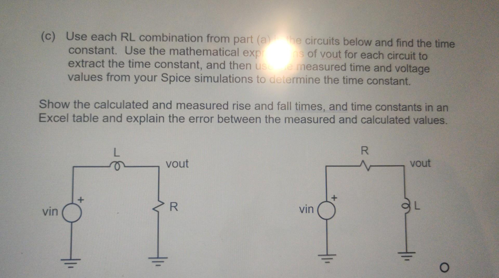 Solved Part 2: RL Circuits (a) Using the resistor values, | Chegg.com
