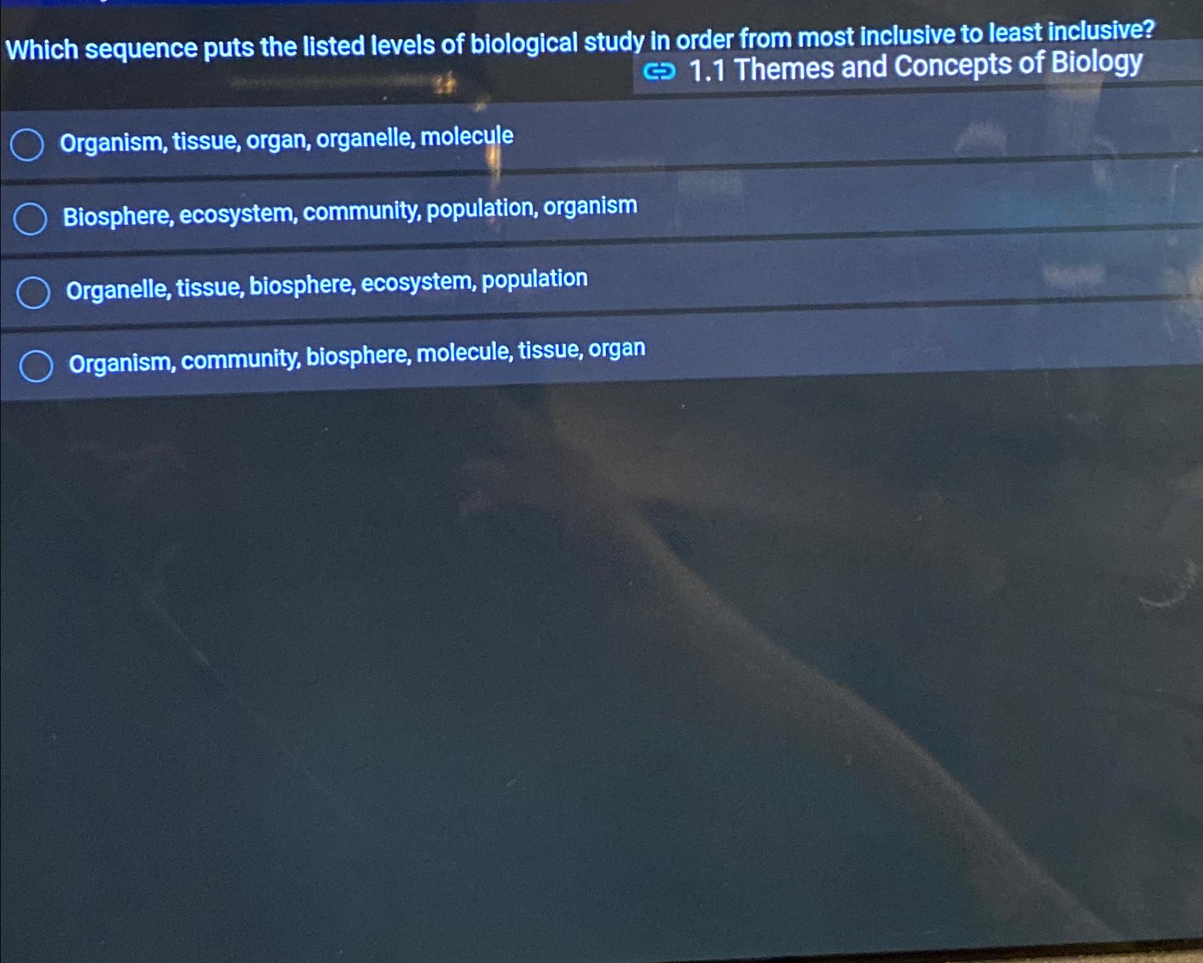 Solved Which sequence puts the listed levels of biological | Chegg.com