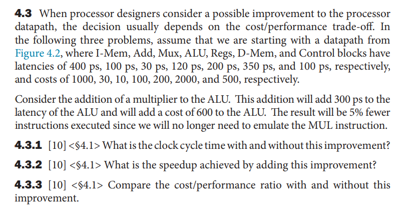 Solved 4.3 ﻿When processor designers consider a possible | Chegg.com