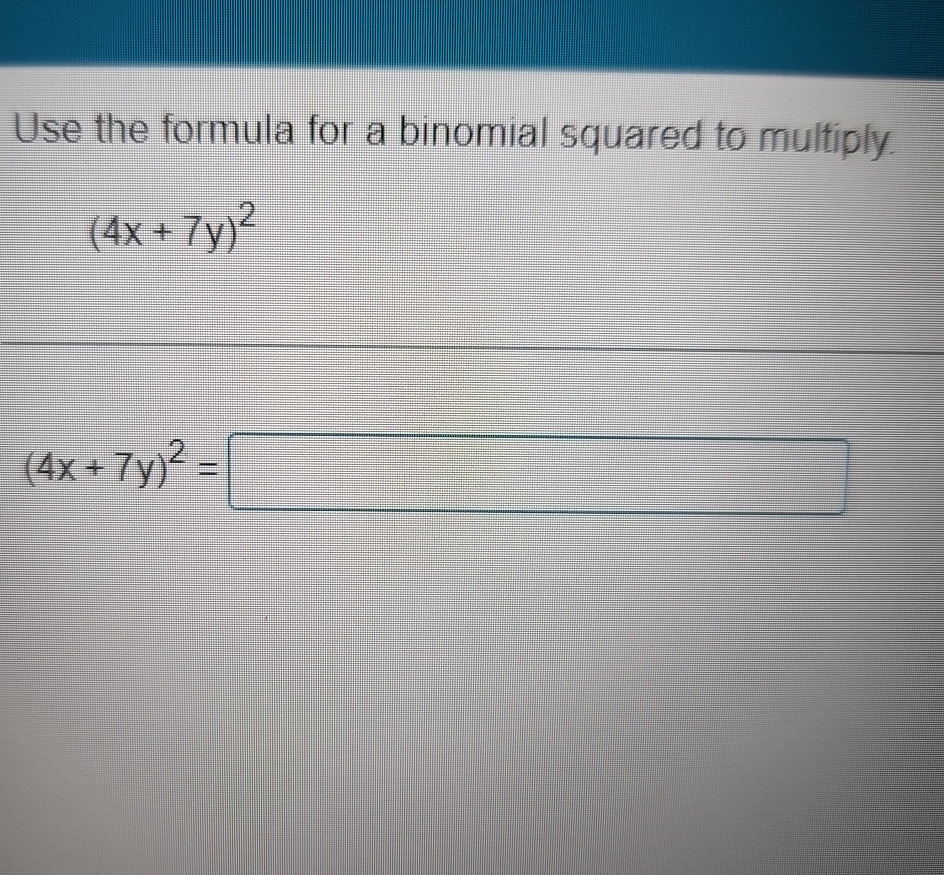 Solved Use the formula for a binomial squared to | Chegg.com