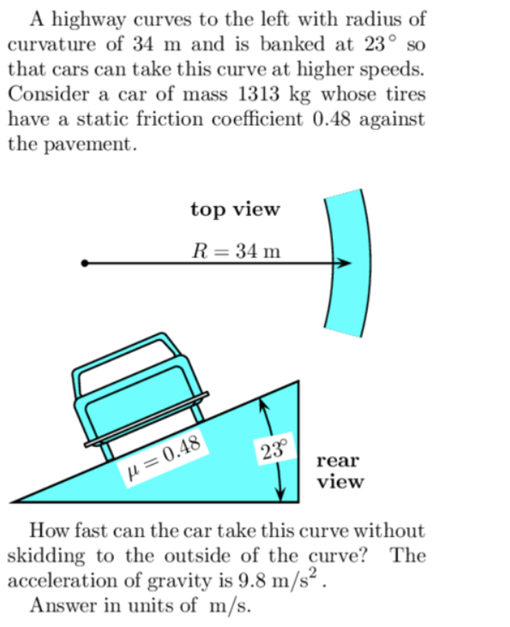 Solved A highway curves to the left with radius ofcurvature | Chegg.com
