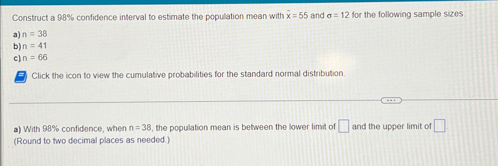 Solved Construct a 98% ﻿confidence interval to estimate the | Chegg.com