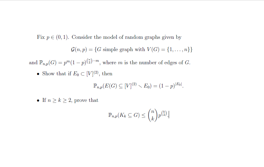Fix pin(0,1). ﻿Consider the model of random graphs | Chegg.com