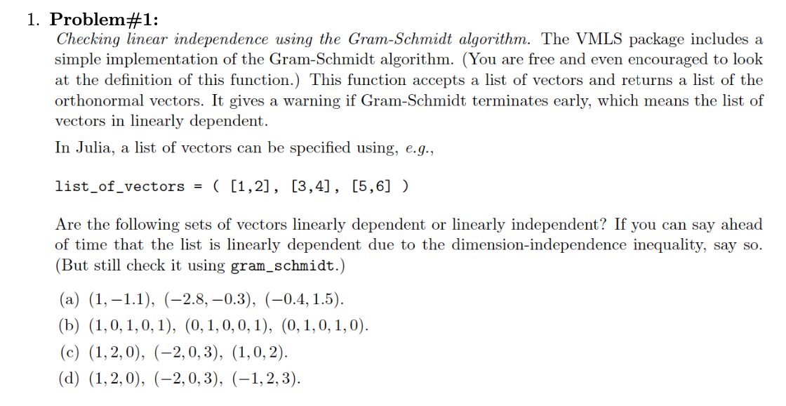 Problem#1:Checking linear independence using the | Chegg.com