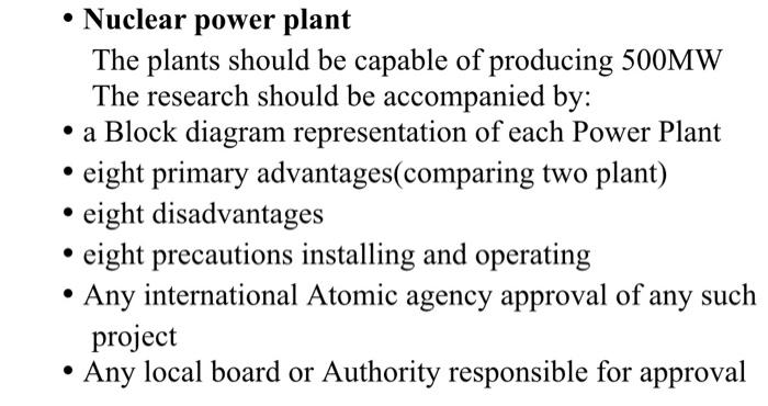Solved • Nuclear power plant The plants should be capable of | Chegg.com
