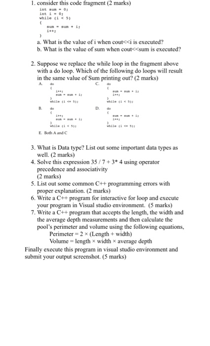 Solved 1 consider this code fragment (2 marks) int sumo | Chegg.com