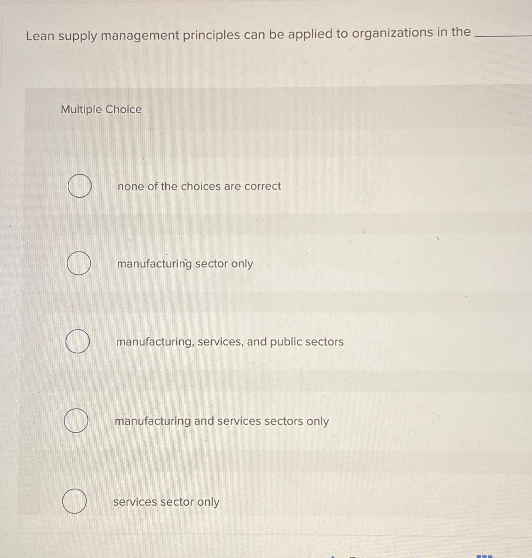 Solved Lean supply management principles can be applied to | Chegg.com
