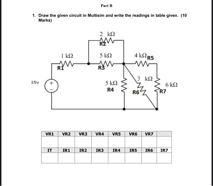 Solved Part B 1. Draw the given circuit in Multisim and | Chegg.com