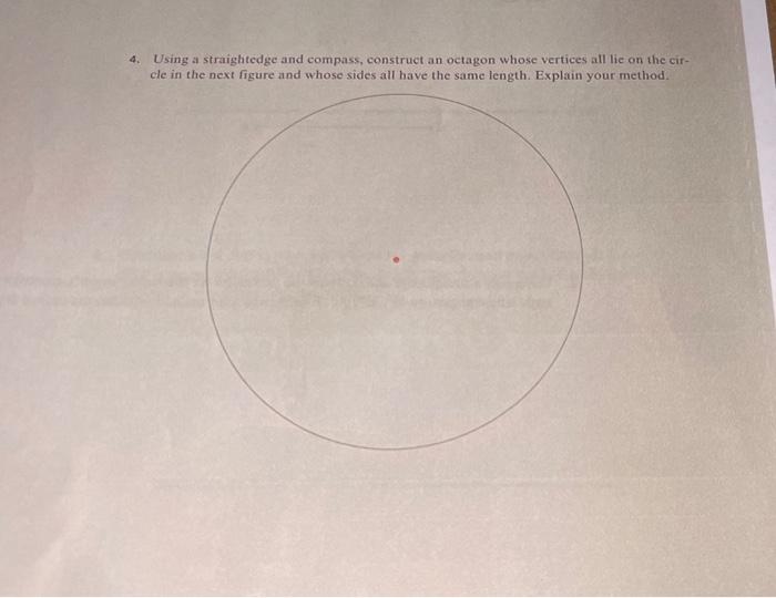 Solved 4. Using a straightedge and compass, construct an | Chegg.com