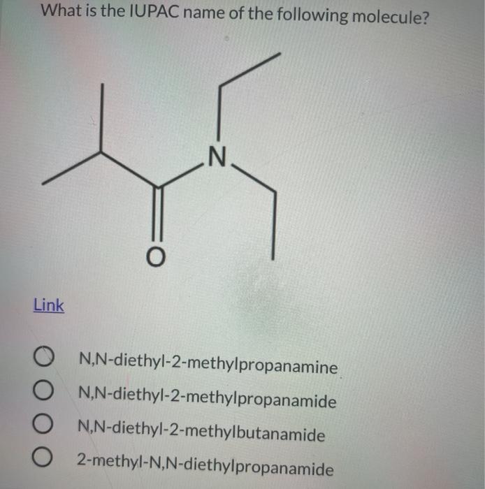 Solved What is the IUPAC name of the following molecule? N. | Chegg.com